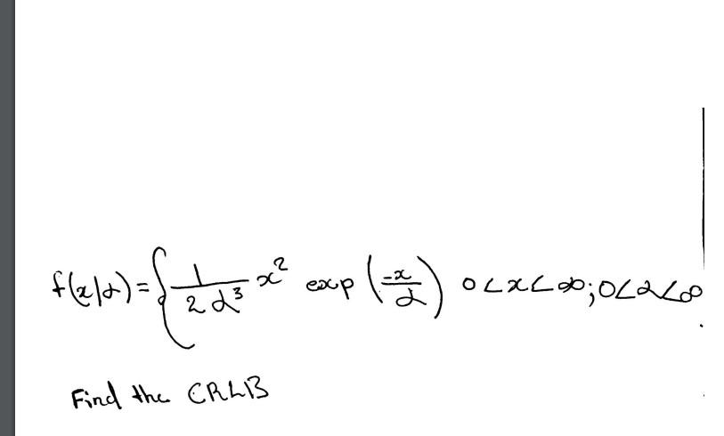 Solved FL)- exup (3) OLXCoo;02220 203 Find the CRLB | Chegg.com