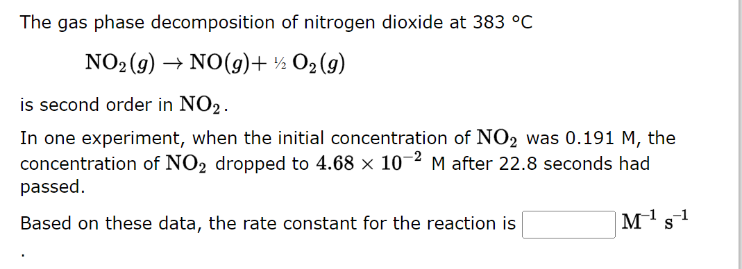 Solved The gas phase decomposition of nitrogen dioxide at | Chegg.com