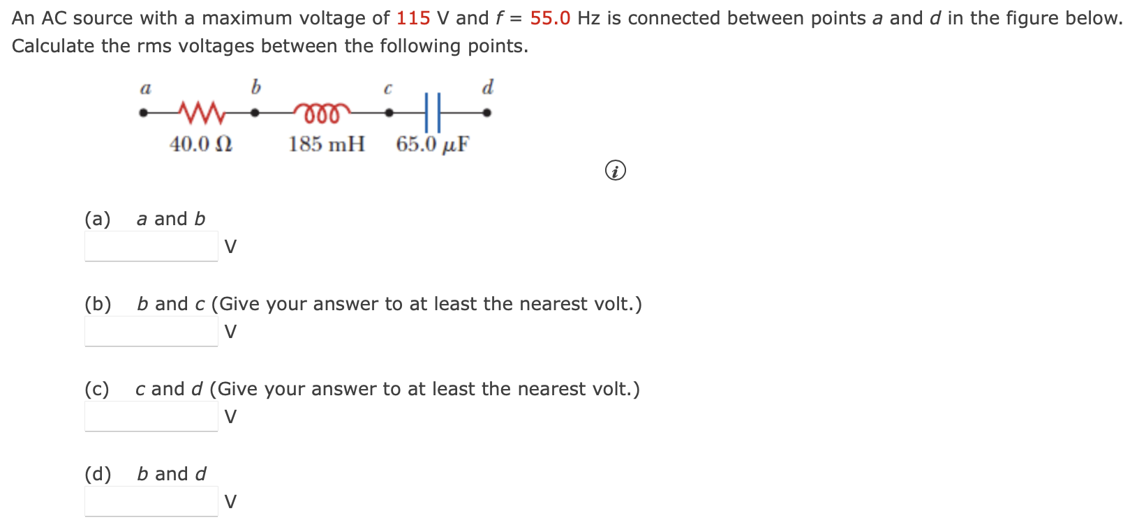 Solved n AC source with a maximum voltage of 115 V and | Chegg.com