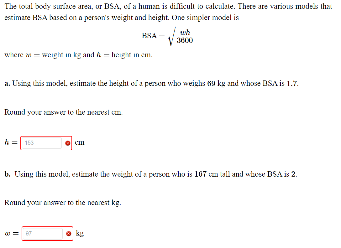 Solved The total body surface area, or BSA, of a human is | Chegg.com