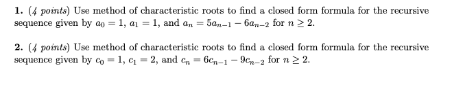 Solved 1. (4 points) Use method of characteristic roots to | Chegg.com