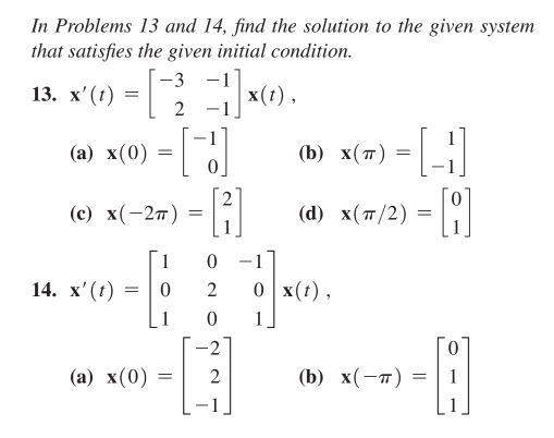 Solved In Problems 13 and 14, find the solution to the given | Chegg.com