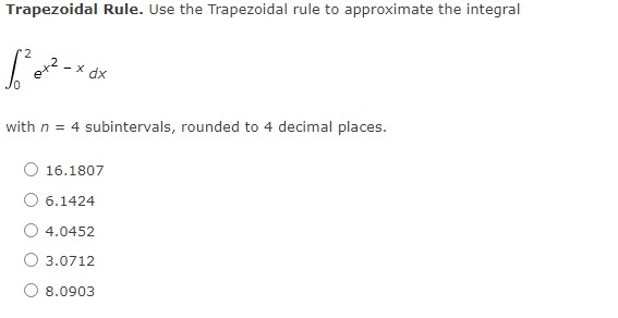 Solved Trapezoidal Rule. Use the Trapezoidal rule to | Chegg.com