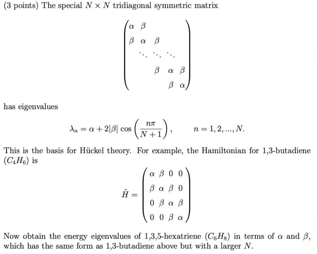 (3 points) The special N×N tridiagonal symmetric | Chegg.com
