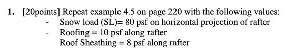 Solved }! 3. Calculate the load trace for a sloped roof | Chegg.com