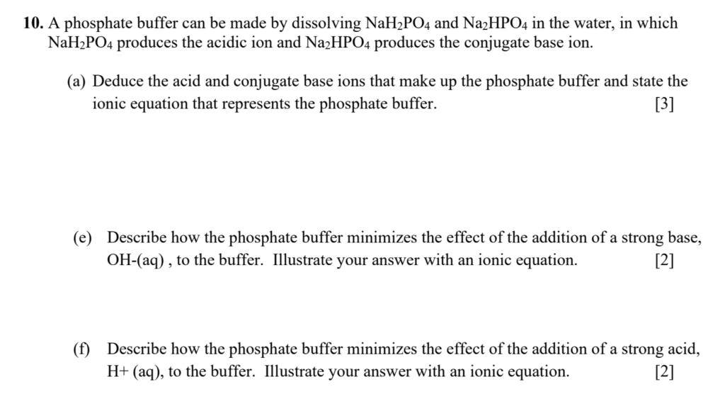 10. A phosphate buffer can be made by dissolving | Chegg.com