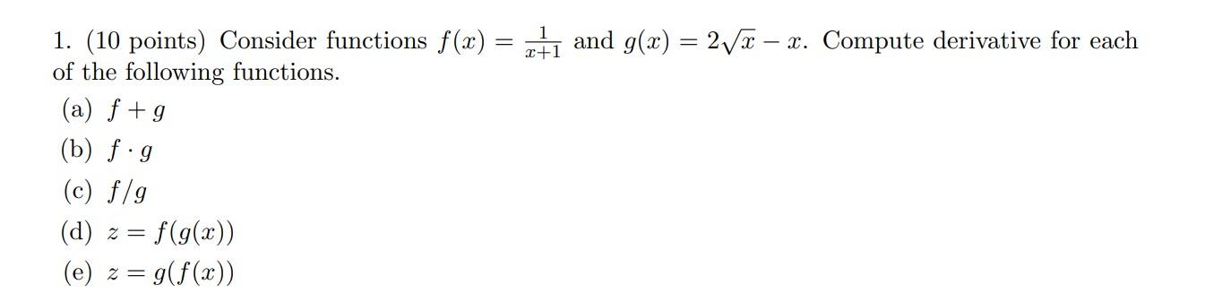 Solved 1. (10 points) Consider functions f(x)=x+11 and | Chegg.com