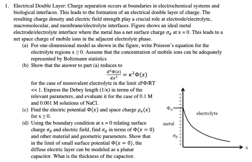 1. Electrical Double Layer: Charge separation occurs | Chegg.com