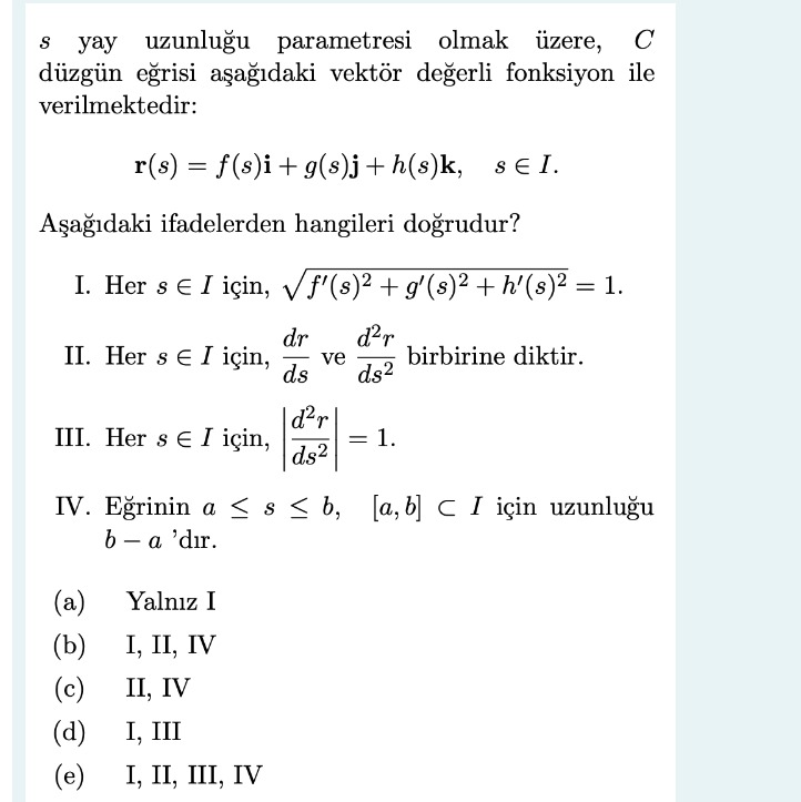 Solved s yay uzunluğu parametresi olmak üzere, C düzgün | Chegg.com