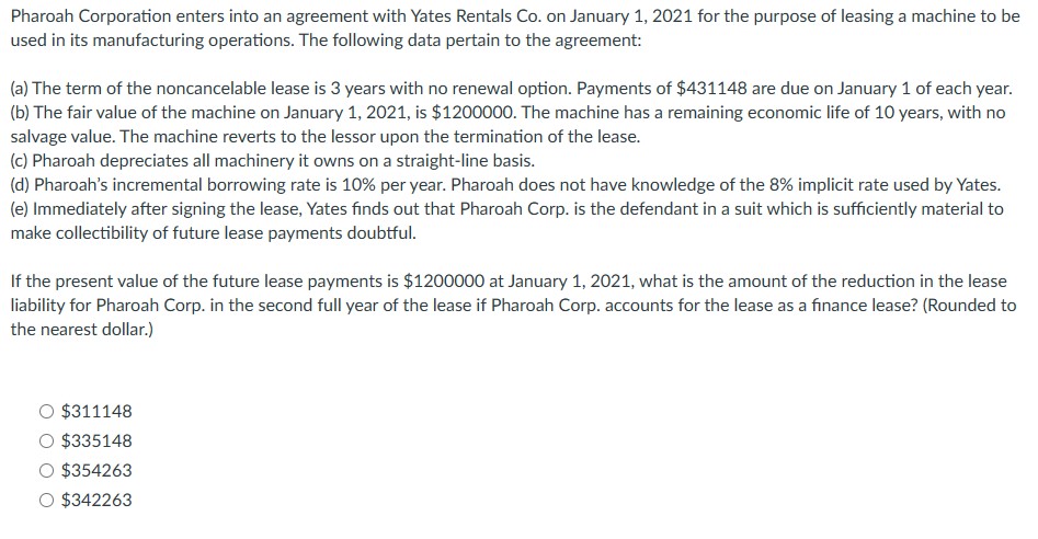 Solved Pharoah Corporation enters into an agreement with | Chegg.com