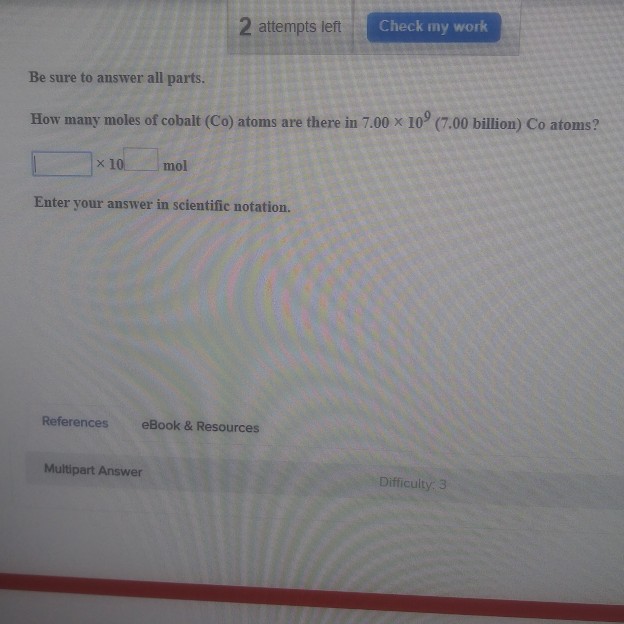 Solved 2 attempts left Check my work Be sure to answer all | Chegg.com