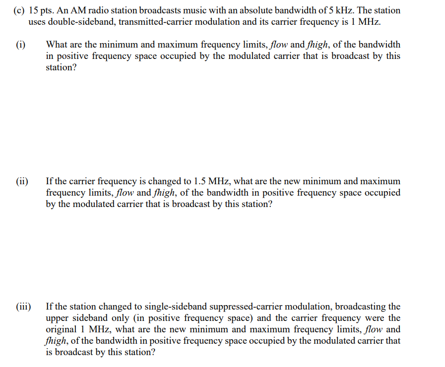 Solved uses double-sideband, transmitted-carrier modulation | Chegg.com