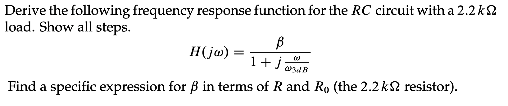 Solved Derive the following frequency response function for | Chegg.com