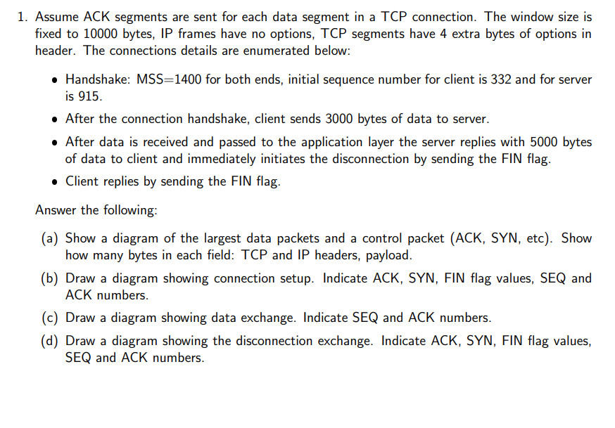 Solved Assume ACK segments are sent for each data segment in | Chegg.com