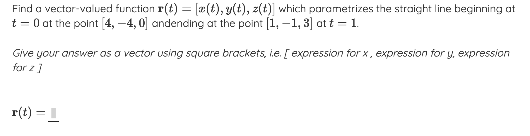 Solved Find a vector-valued function r(t)=[x(t),y(t),z(t)] | Chegg.com