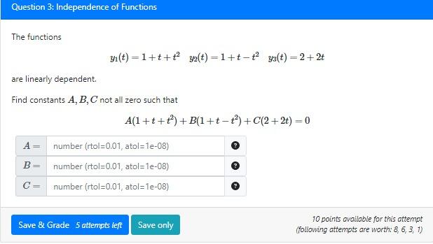 Solved Question 3: Independence of Functions The functions | Chegg.com