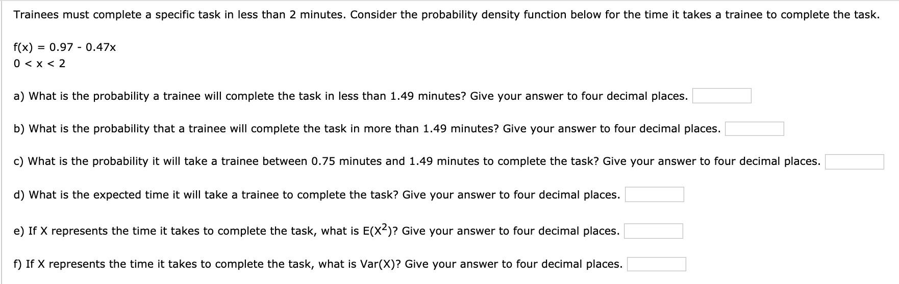 Solved Trainees must complete a specific task in less than 2 | Chegg.com