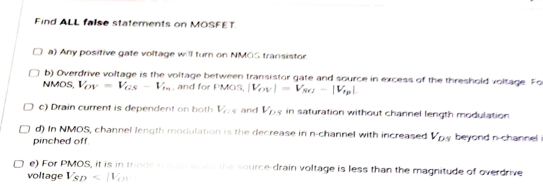 Solved Find ALL false statements on MOSFET a) Amy positive | Chegg.com