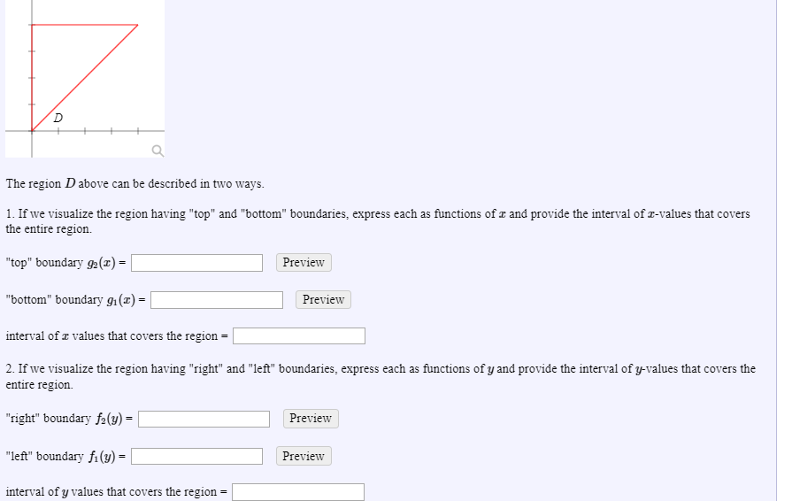 Solved The region D above can be described in two ways. 1. | Chegg.com