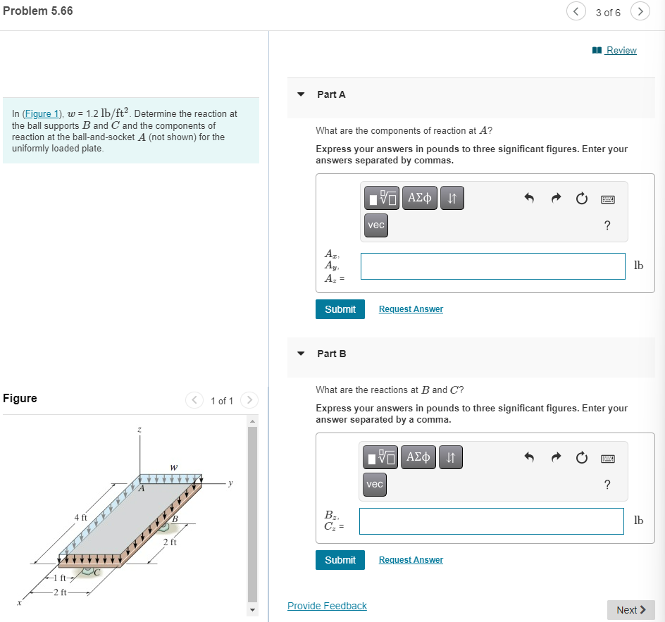 Solved In , w=1.2lb/ft2. Determine the reaction at the ball | Chegg.com