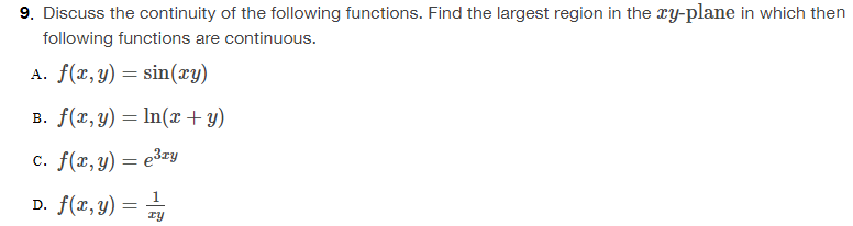 Solved Discuss the continuity of the following functions. | Chegg.com