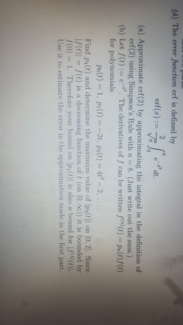 Solved (4) The error function erf is defined by erf(x) = e-t | Chegg.com