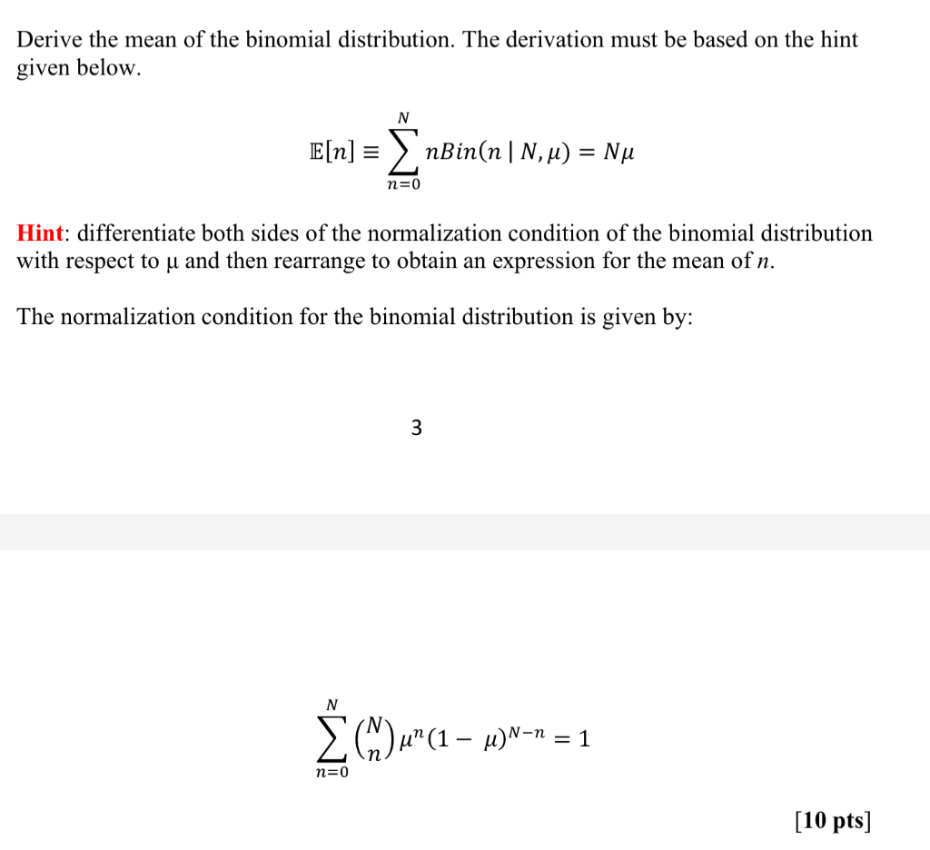 Solved Derive the mean of the binomial distribution. The | Chegg.com