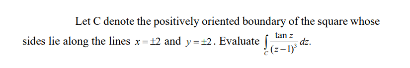 Solved Let C denote the positively oriented boundary of the | Chegg.com