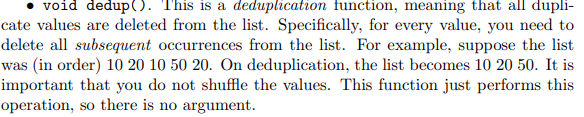 Solved Write a deduplication function start with "void | Chegg.com
