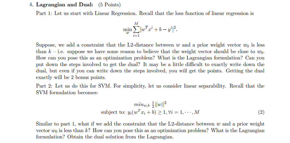 4. Lagrangian and Dual: (5 Points) Part 1: Let us | Chegg.com