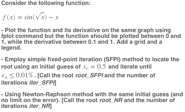 Solved Consider the following function: f(x) = sin(Vx) – x - | Chegg.com