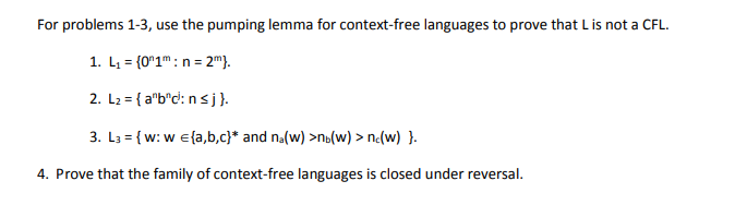 Solved For Problems 1 3 Use The Pumping Lemma For