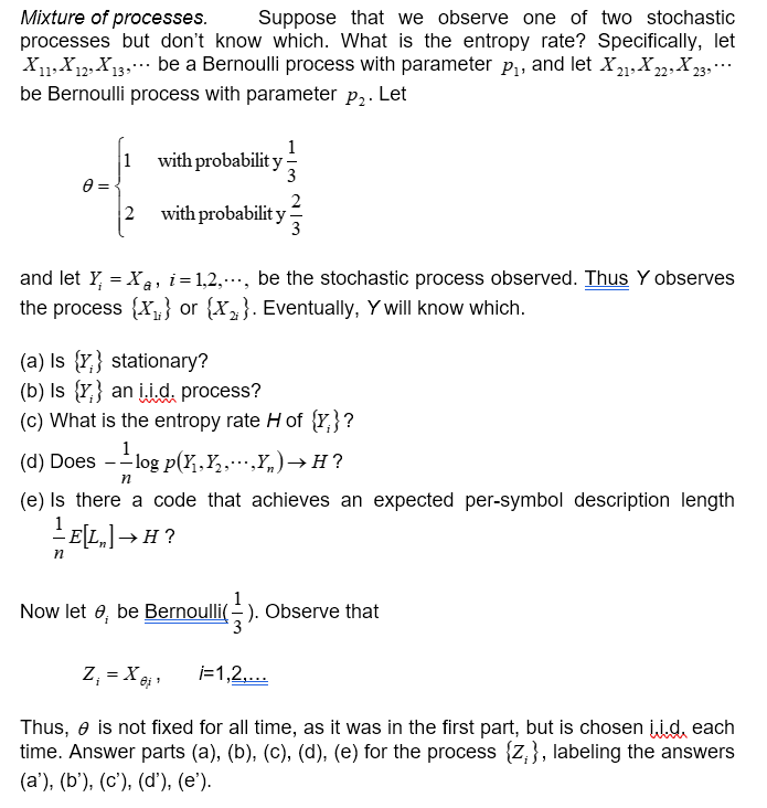 Solved Mixture of processes. Suppose that we observe one of | Chegg.com