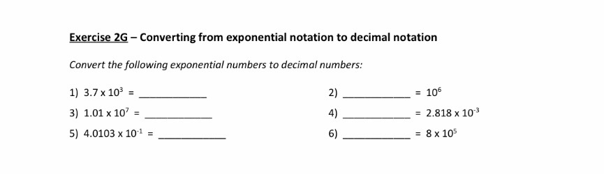 Solved Exercise 2G - Converting from exponential notation to | Chegg.com