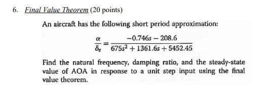 Solved 6. Final Value Theorem (20 points) An aircraft has | Chegg.com