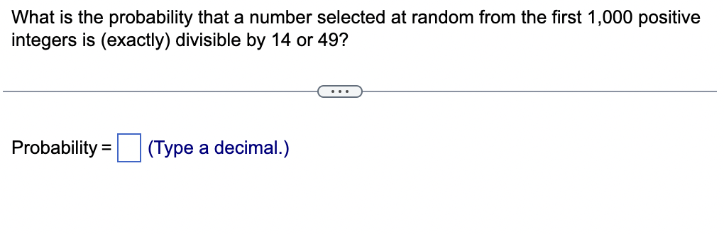 Solved What is the probability that a number selected at | Chegg.com