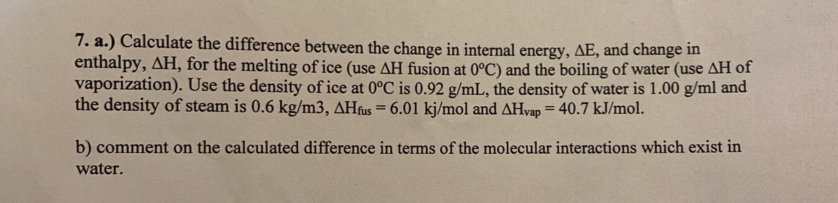 Solved 7. a.) Calculate the difference between the change in | Chegg.com