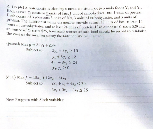 Solved 2. (15 pts) A nutritionist is planning a menu | Chegg.com