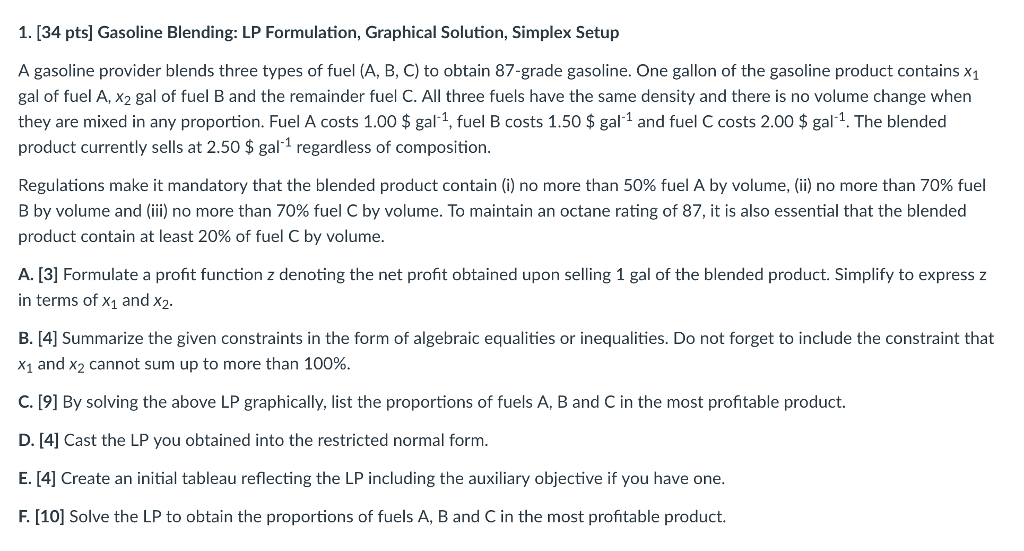 1. [34 pts] Gasoline Blending: LP Formulation, | Chegg.com