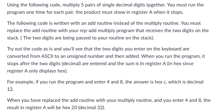 Solved ; The below program will accept two decimal digits | Chegg.com