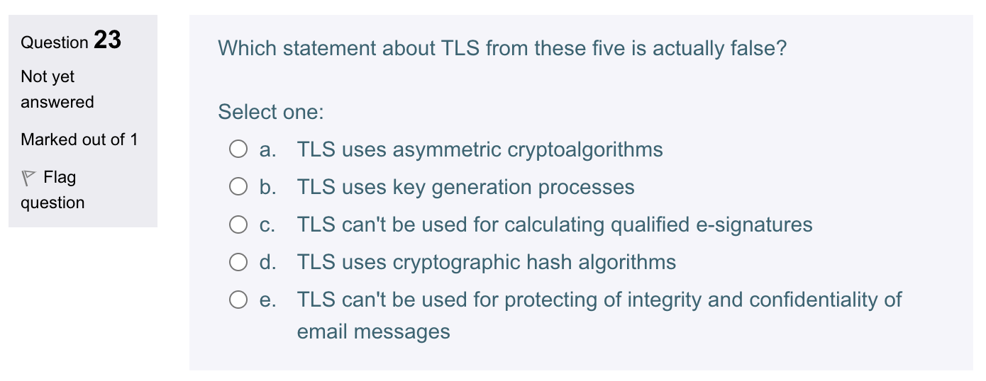 Solved Question 23 Which statement about TLS from these five | Chegg.com