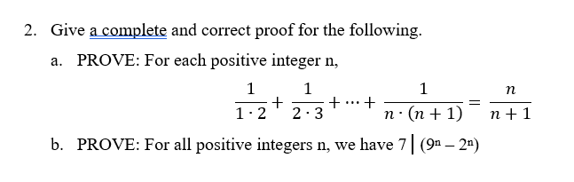 Solved 2. Give a complete and correct proof for the | Chegg.com