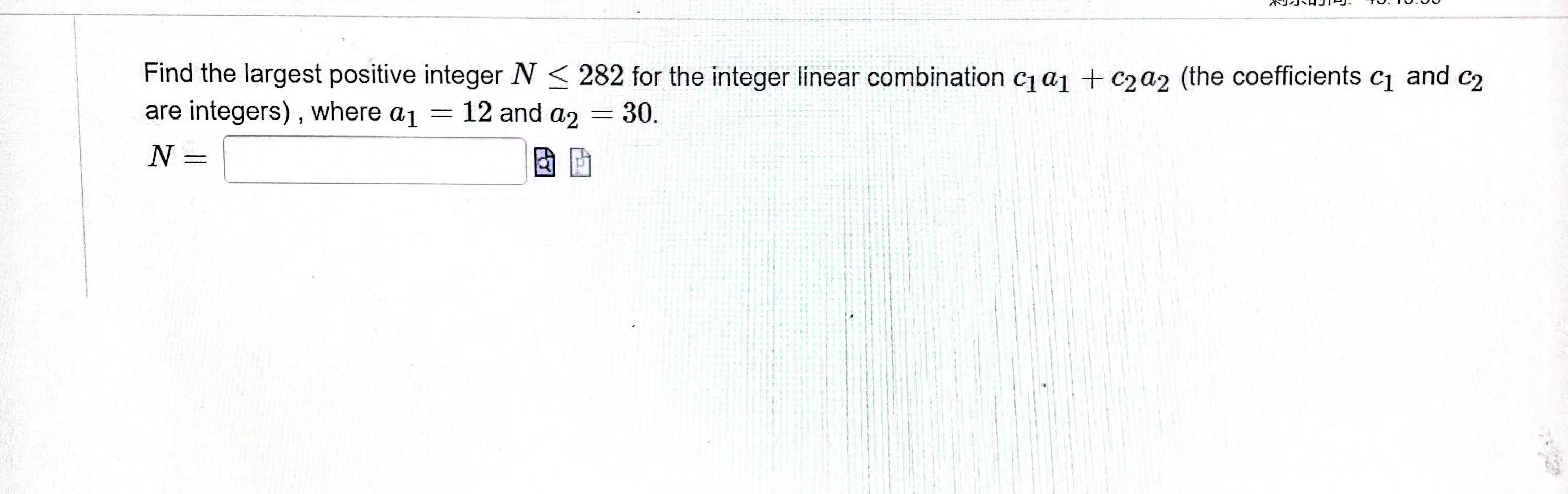 Find the largest positive integer N≤ 282 for the | Chegg.com