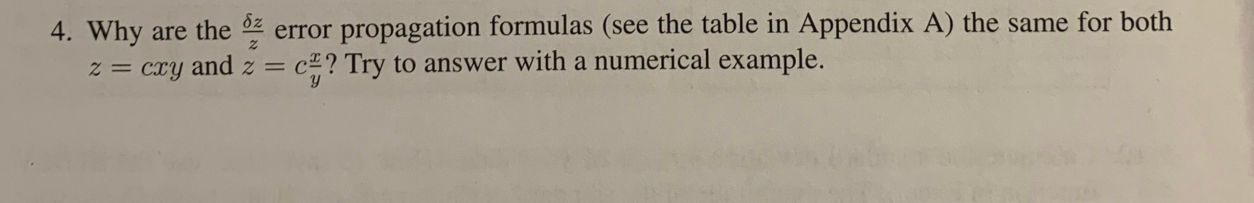 Solved 4. Why are the 8z error propagation formulas (see the | Chegg.com