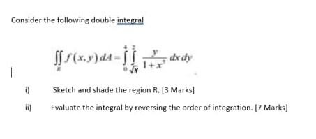 Solved Consider the following double integral ļļS(,y)dA=If | Chegg.com