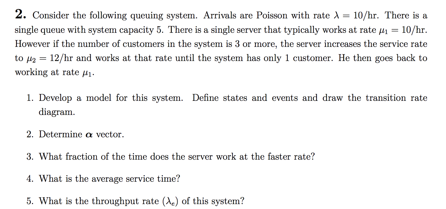 2. Consider the following queuing system. Arrivals | Chegg.com
