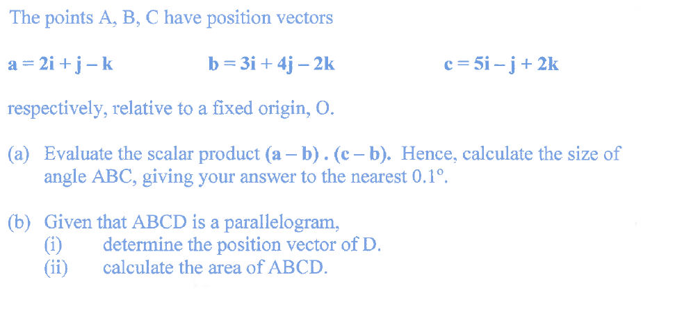 Solved The points A, B, C have position vectors a 2i+j-k | Chegg.com