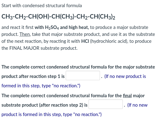 Solved Start with condensed structural formula | Chegg.com