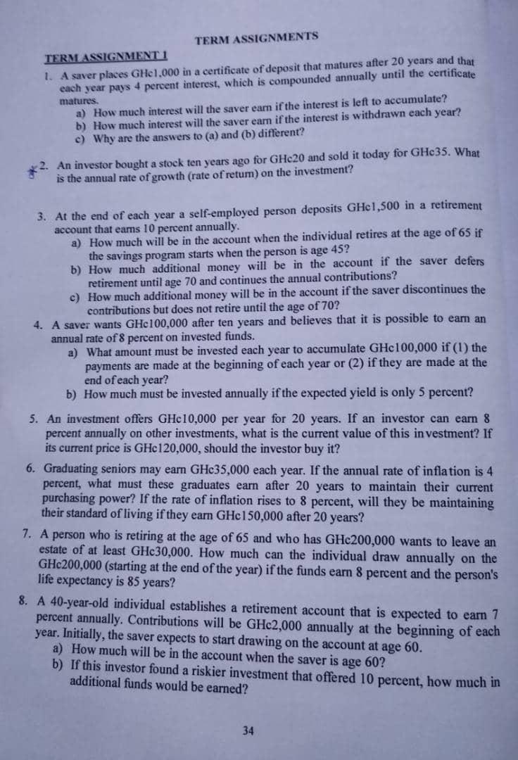 Solved TERM ASSIGNMENTS TERMASSIGNMENT 1 1. A saver places | Chegg.com