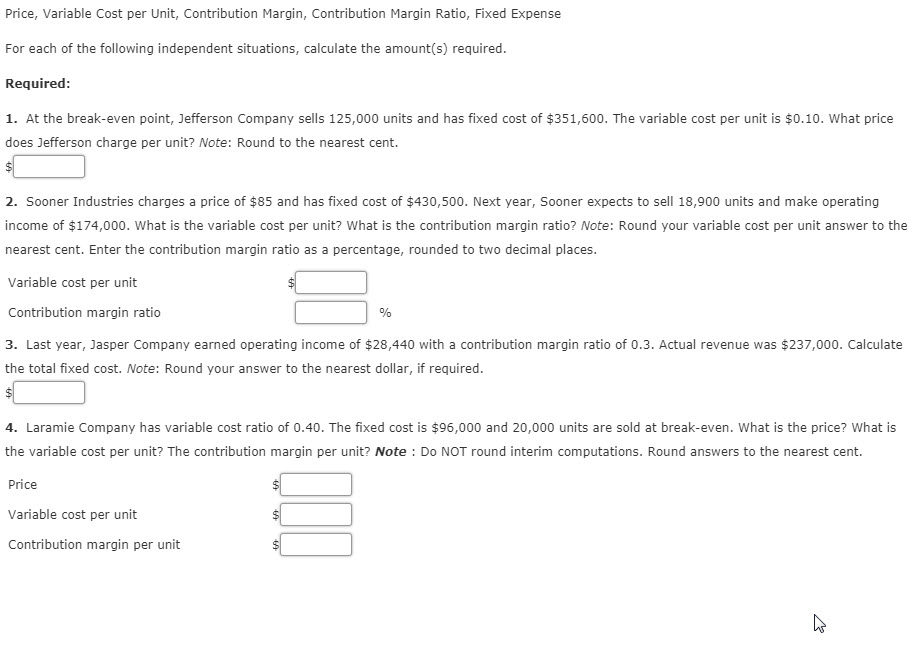 Solved Price Variable Cost Per Unit Contribution Margin Chegg
